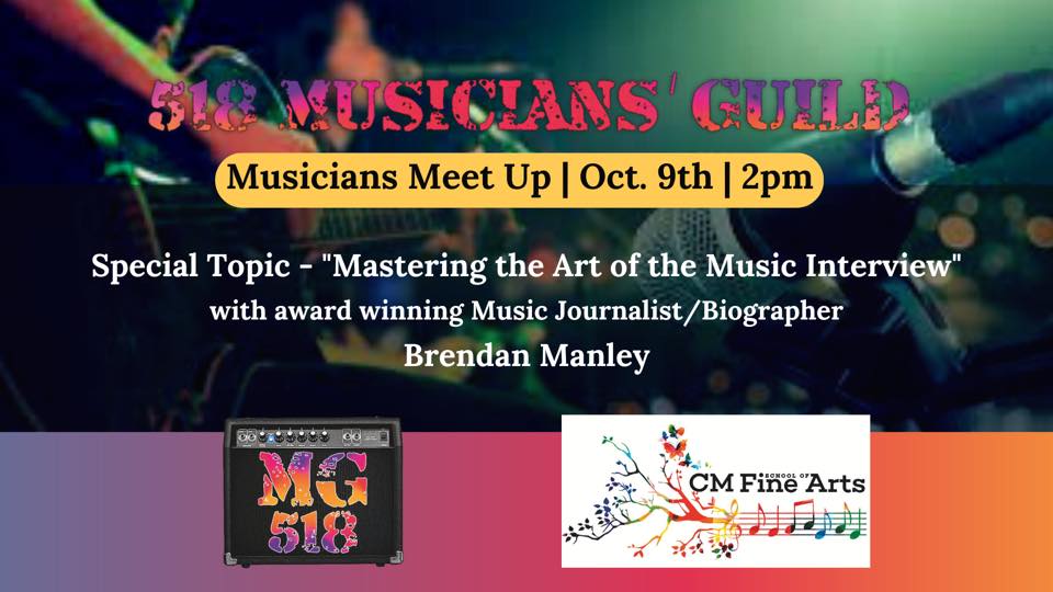518 Musicians' Guild Meet: The Music Interview w/ Brendan Manley
