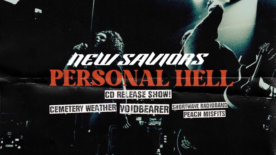 New Saviors - Personal Hell CD Release Show - 518scene.com