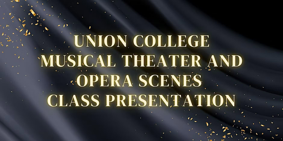Union College Musical Theater Class Presentation - 518scene.com
