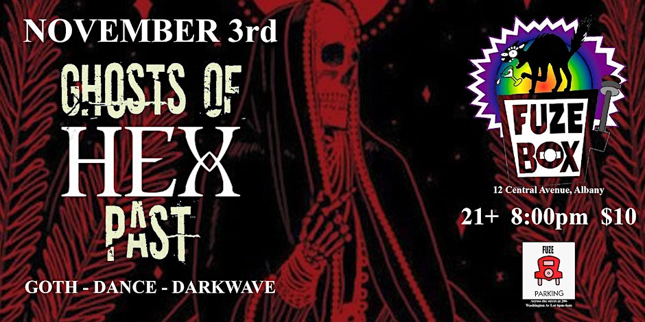 HEX - Ghosts of HEX's Past! - The Fuze Box - Albany NY - the 518scene.com