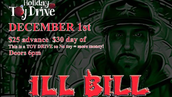 Ill Bill (w/ Slaine, JB Aka Dirty Moses, Scumville, Bonus, More ...